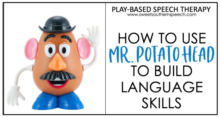 Play-Based Speech Therapy: Using Mr. Potato Head To Build Language ...